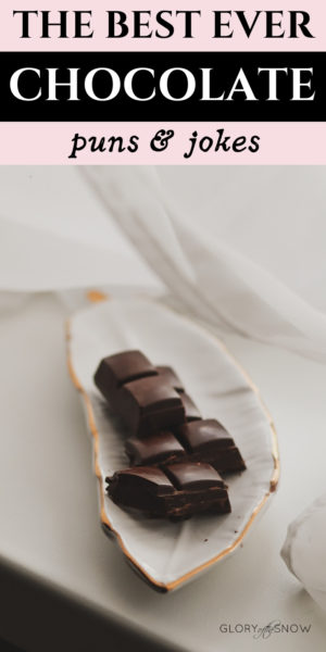 Funny Chocolate Puns And Jokes That Will Sweeten Up Your Day - Glory of ...
