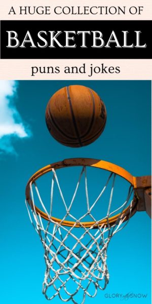 150 Basketball Puns And Jokes That'll Make You Laugh Till You Dribble ...